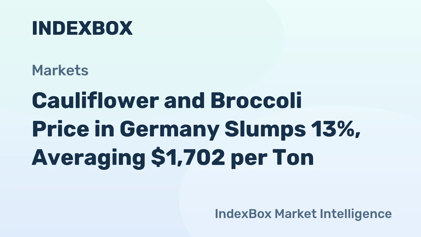 Cauliflower and Broccoli Price in Germany Slumps 13%, Averaging $1,702 per Ton