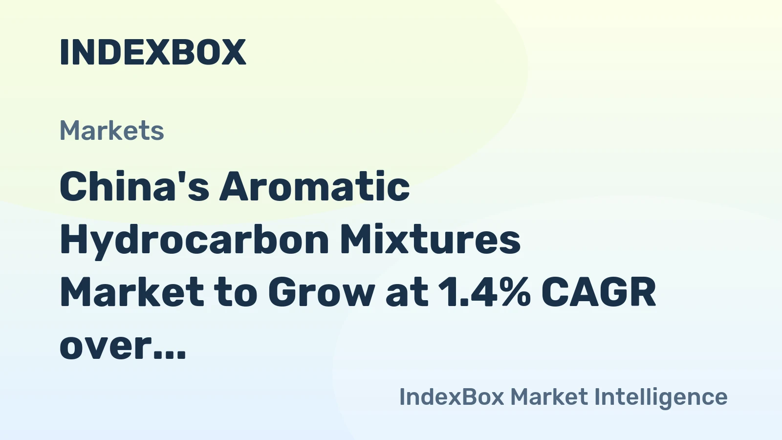 China's Aromatic Hydrocarbon Mixtures Market to Grow at 1.4% CAGR over Next Decade