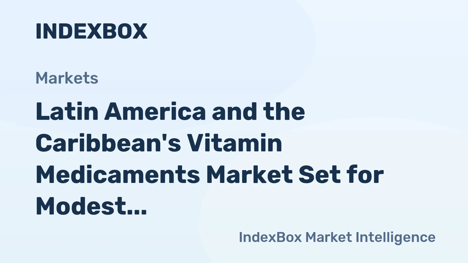 Latin America and the Caribbean's Vitamin Medicaments Market Set for Modest Growth with a +0.4% Volume CAGR Through 2035