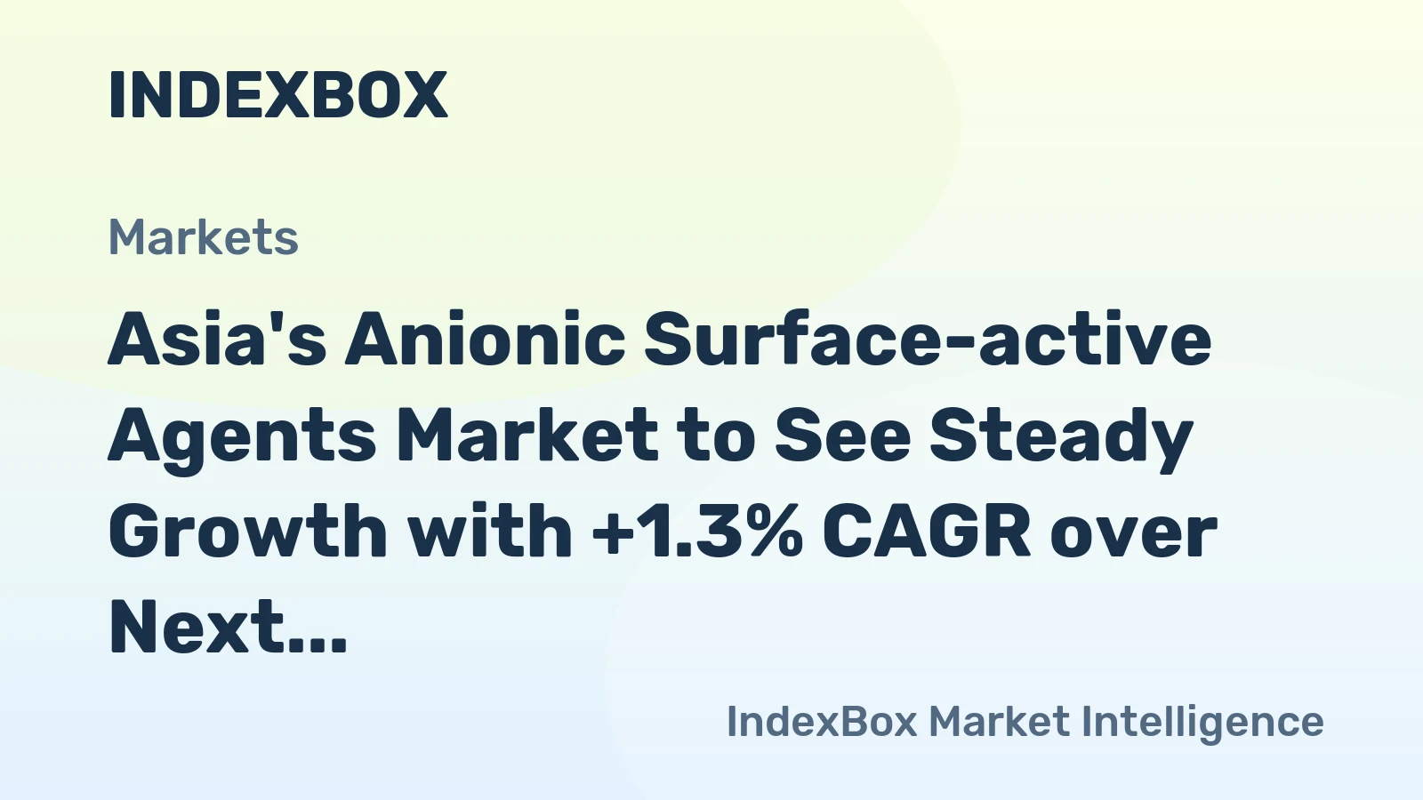 Asia's Anionic Surface-active Agents Market to See Steady Growth with +1.3% CAGR over Next Decade