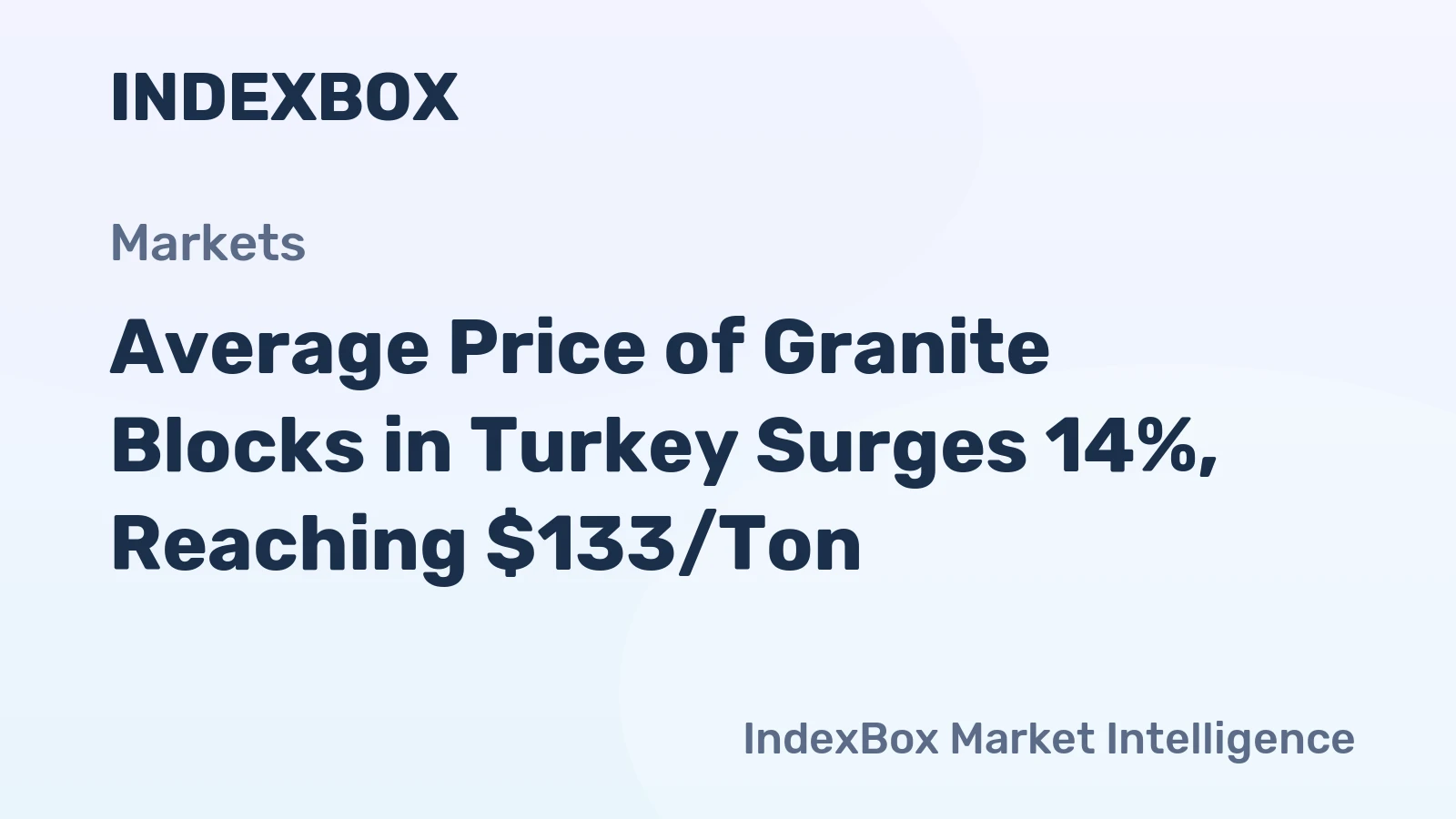 Average Price of Granite Blocks in Turkey Surges 14%, Reaching $133/Ton