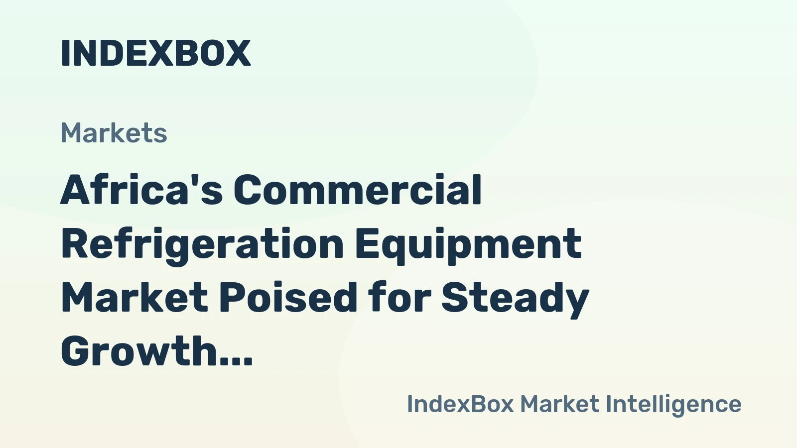Africa's Commercial Refrigeration Equipment Market Poised for Steady Growth with 1.6% CAGR Through 2035