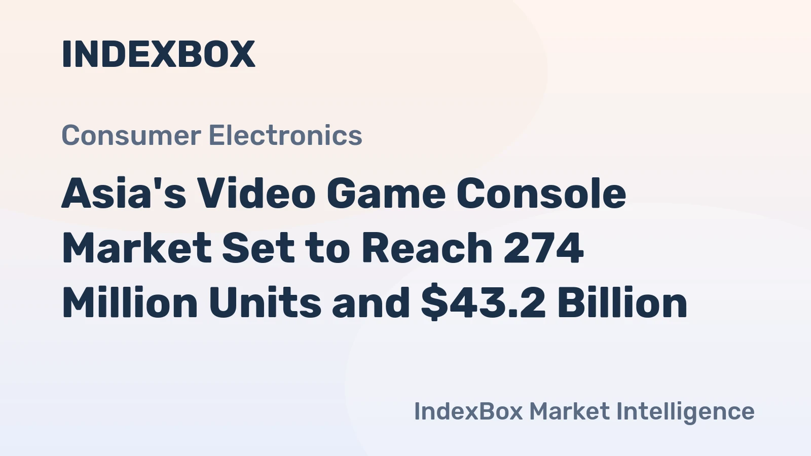 Asia's Video Game Console Market Set to Reach 274 Million Units and $43.2 Billion