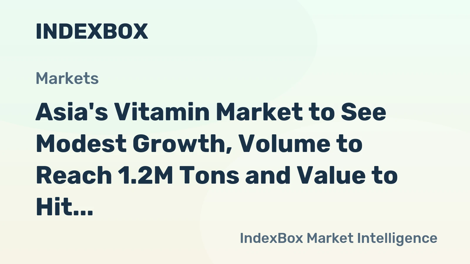 Asia's Vitamin Market to See Modest Growth, Volume to Reach 1.2M Tons and Value to Hit $23.7B by 2035