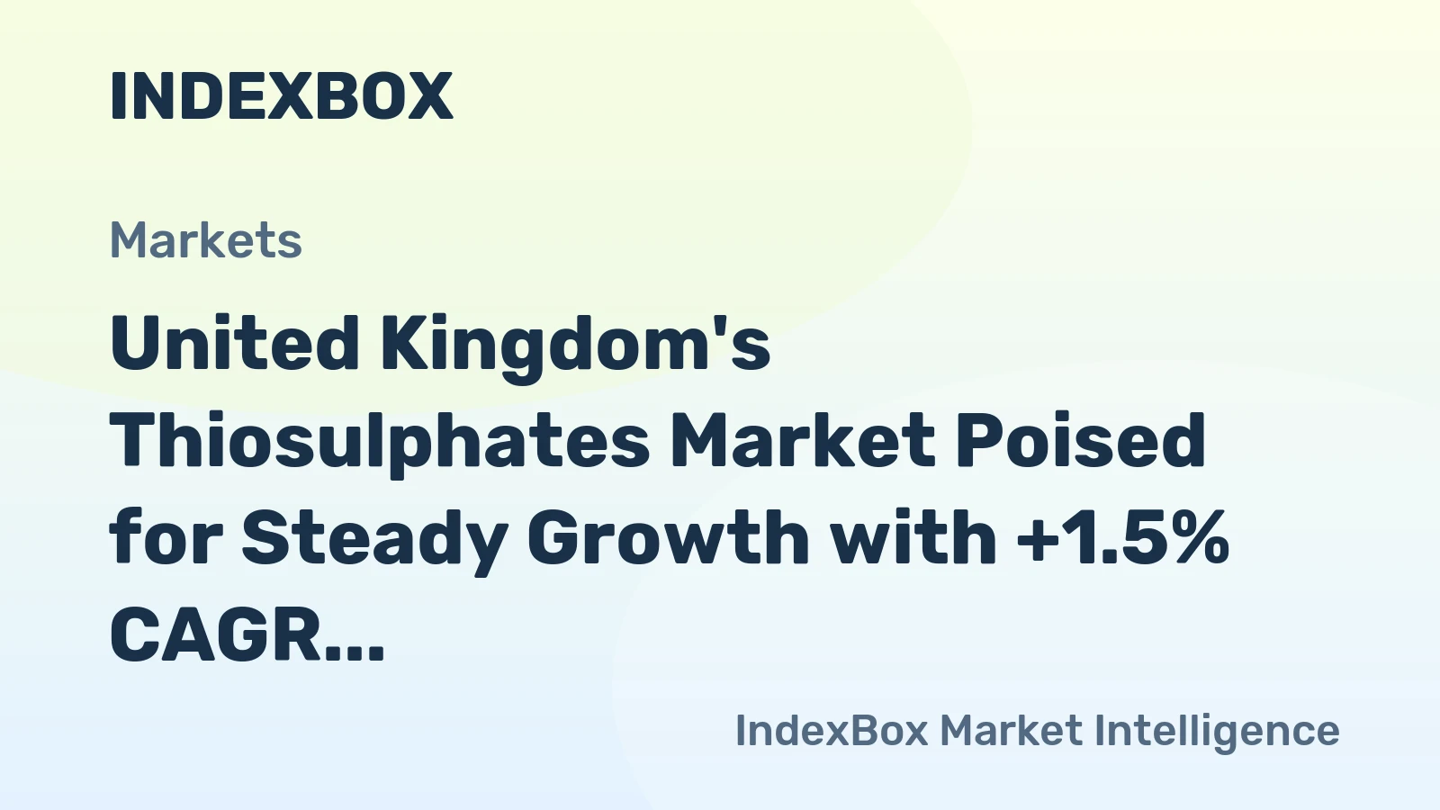 United Kingdom's Thiosulphates Market Poised for Steady Growth with +1.5% CAGR Through 2035