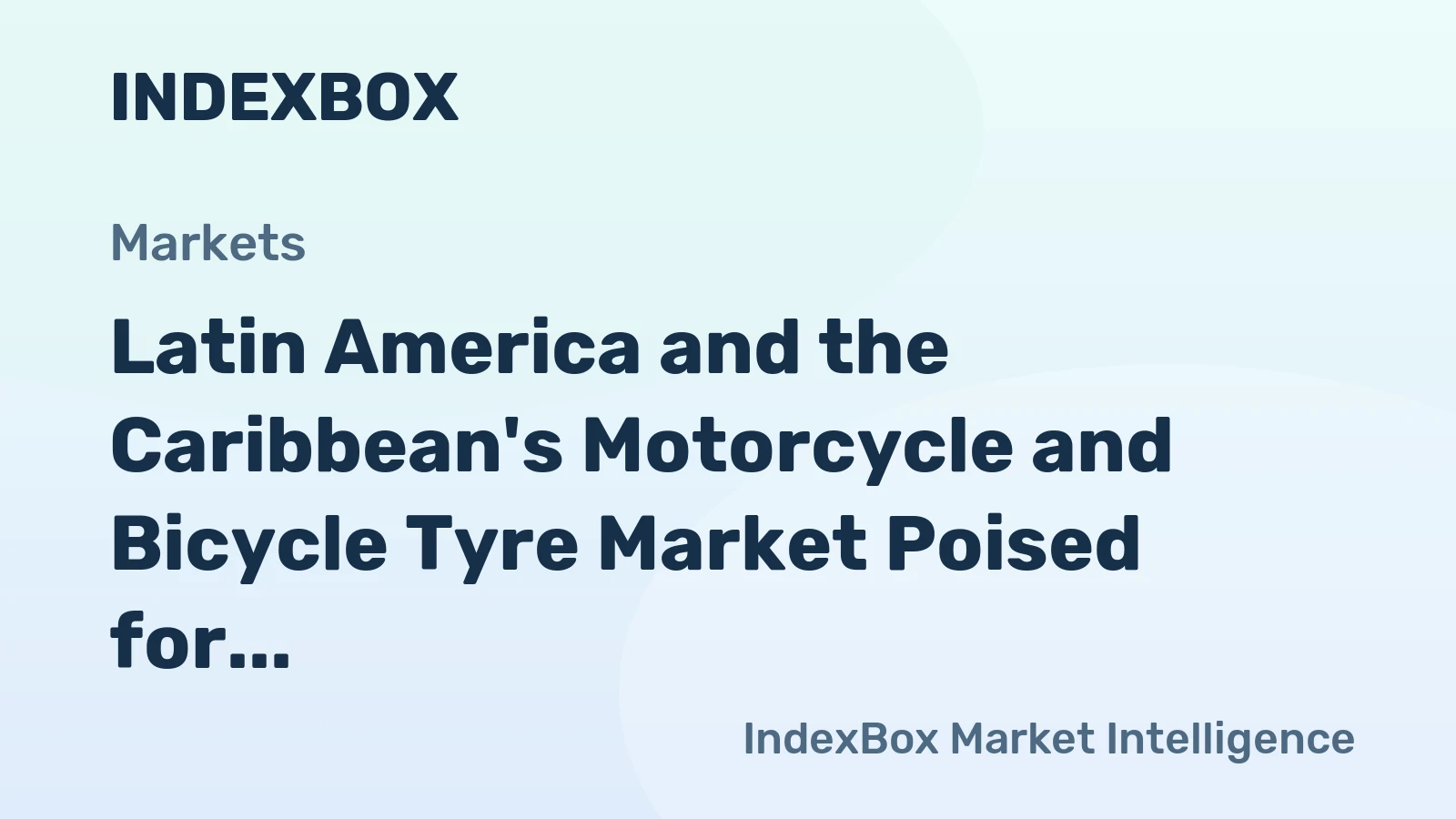 Latin America and the Caribbean's Motorcycle and Bicycle Tyre Market Poised for Steady Growth With 1.1% CAGR Through 2035