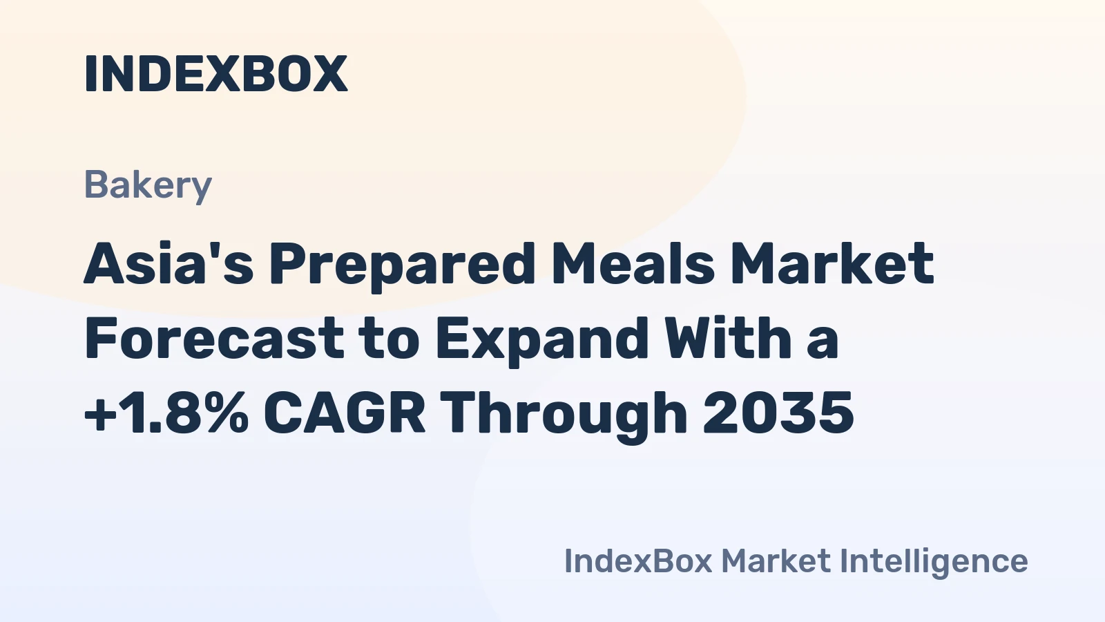 Asia's Prepared Meals Market Forecast to Expand With a +1.8% CAGR Through 2035