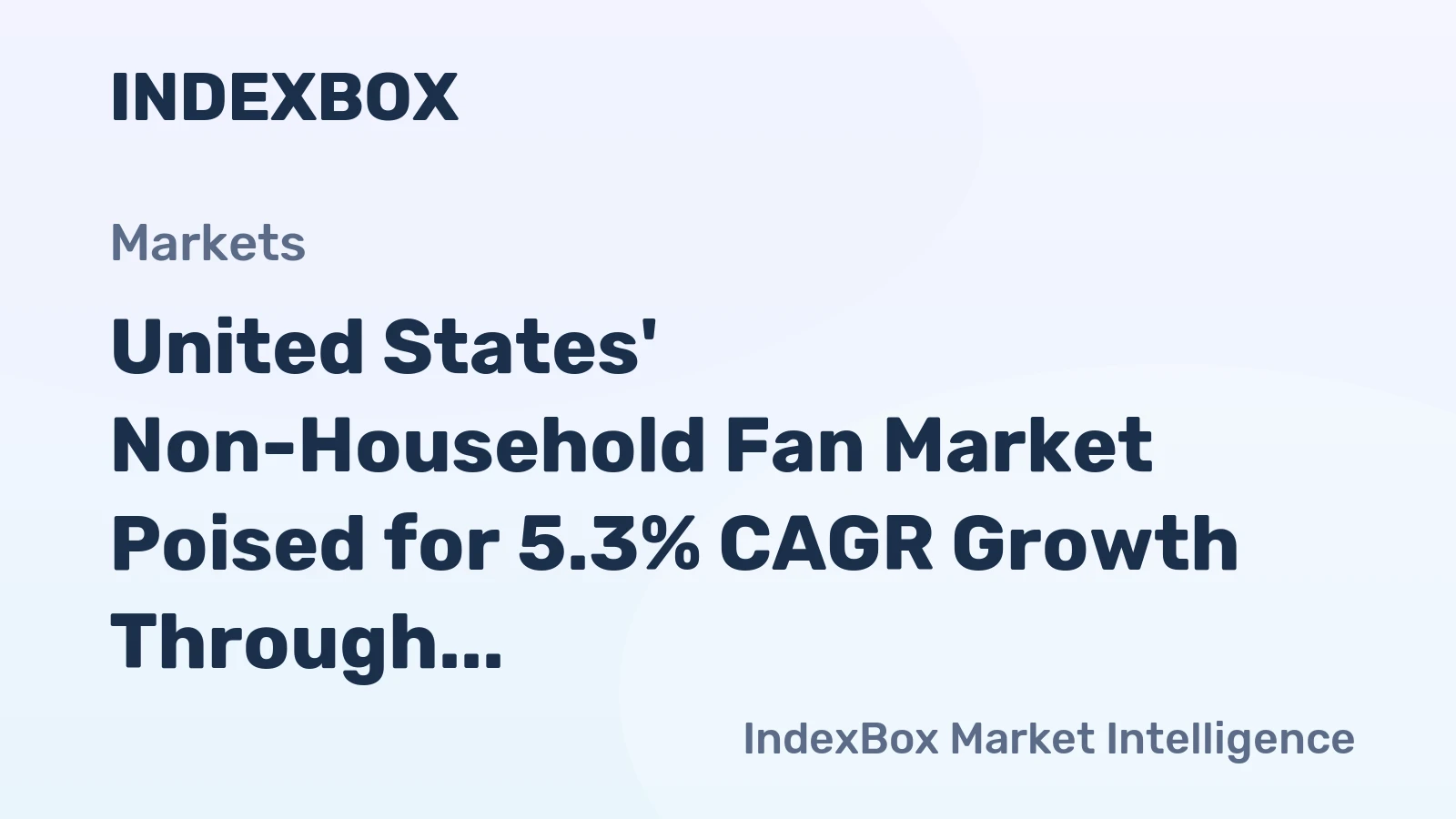 United States' Non-Household Fan Market Poised for 5.3% CAGR Growth Through 2035