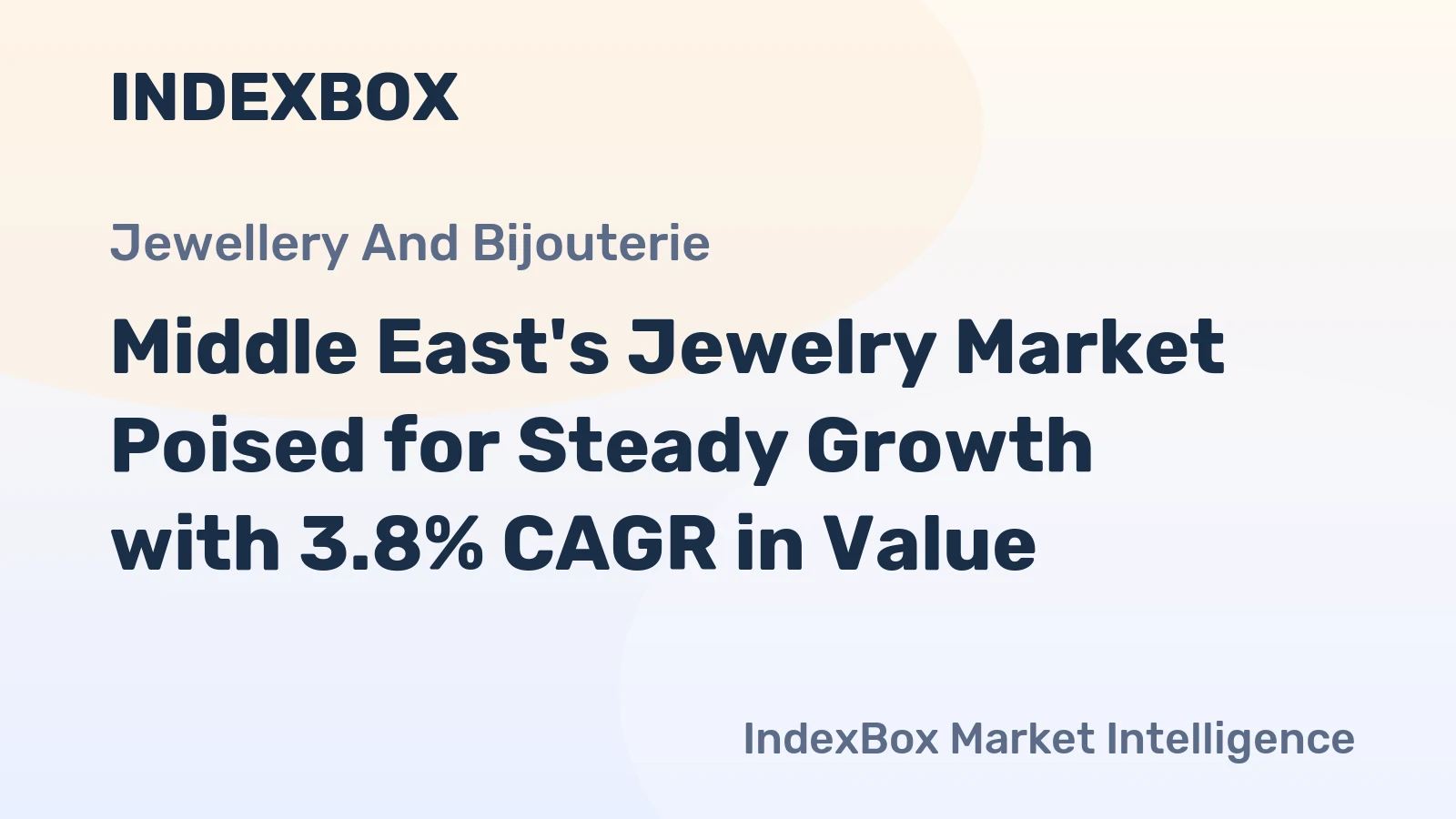 Middle East's Jewelry Market Poised for Steady Growth with 3.8% CAGR in Value