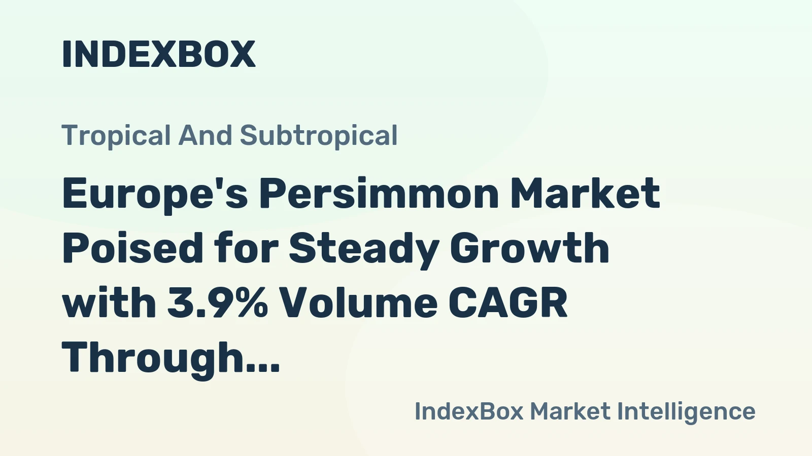 Europe's Persimmon Market Poised for Steady Growth with 3.9% Volume CAGR Through 2035