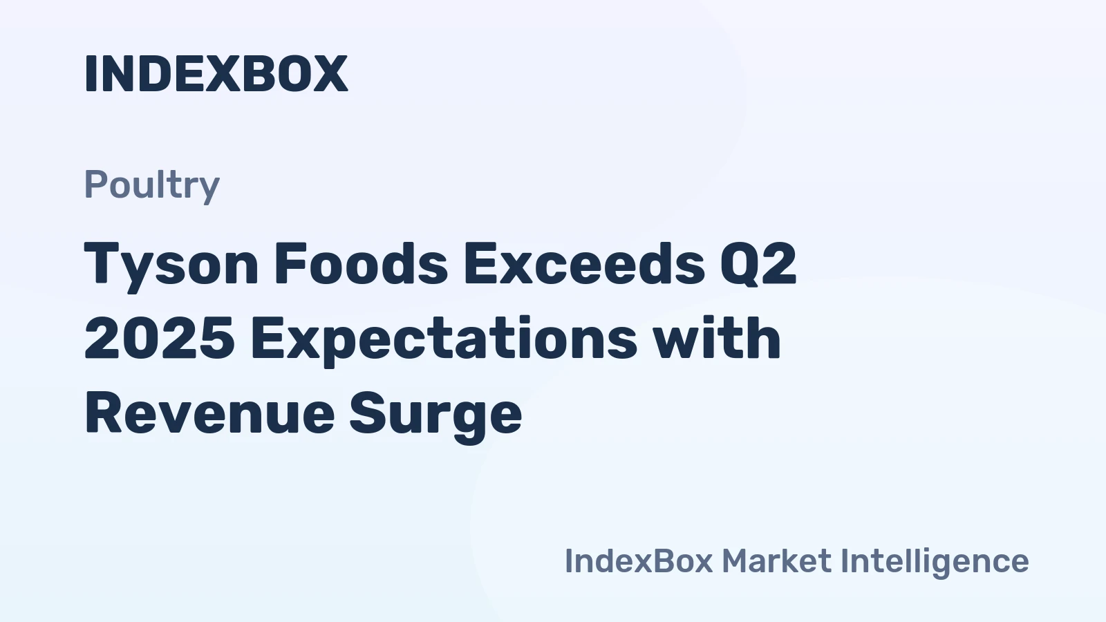 Tyson Foods Exceeds Q2 2025 Expectations with Revenue Surge