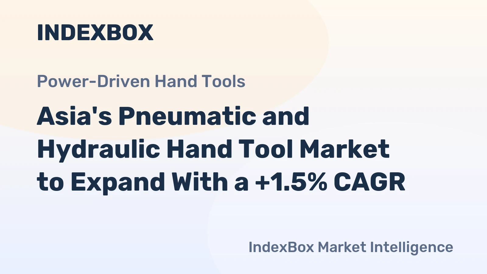 Asia's Pneumatic and Hydraulic Hand Tool Market to Expand With a +1.5% CAGR
