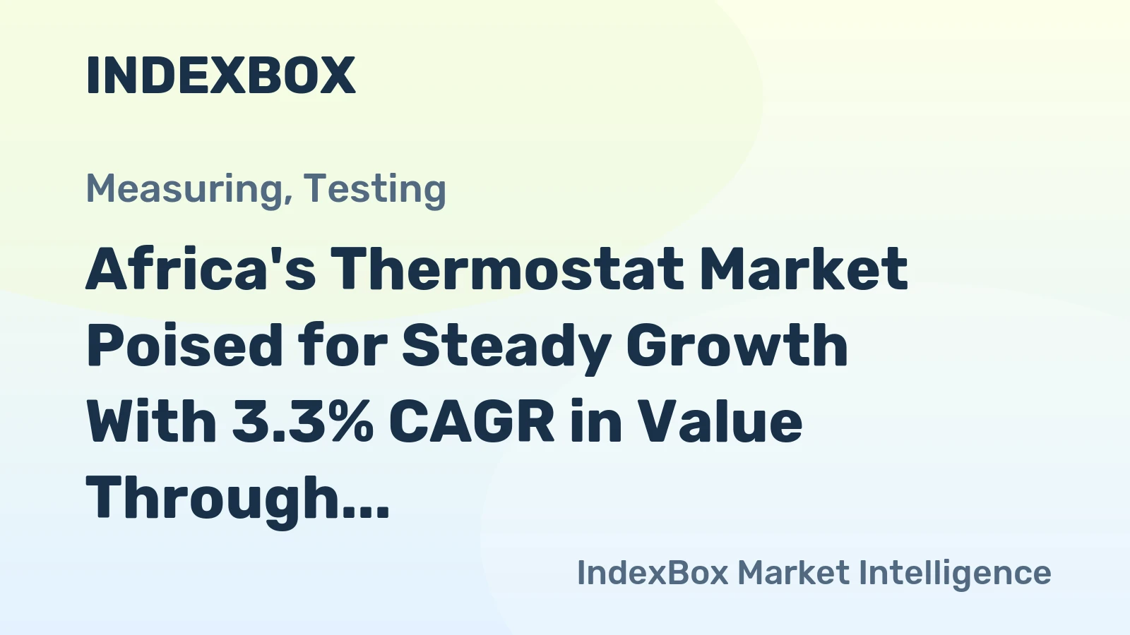 Africa's Thermostat Market Poised for Steady Growth With 3.3% CAGR in Value Through 2035