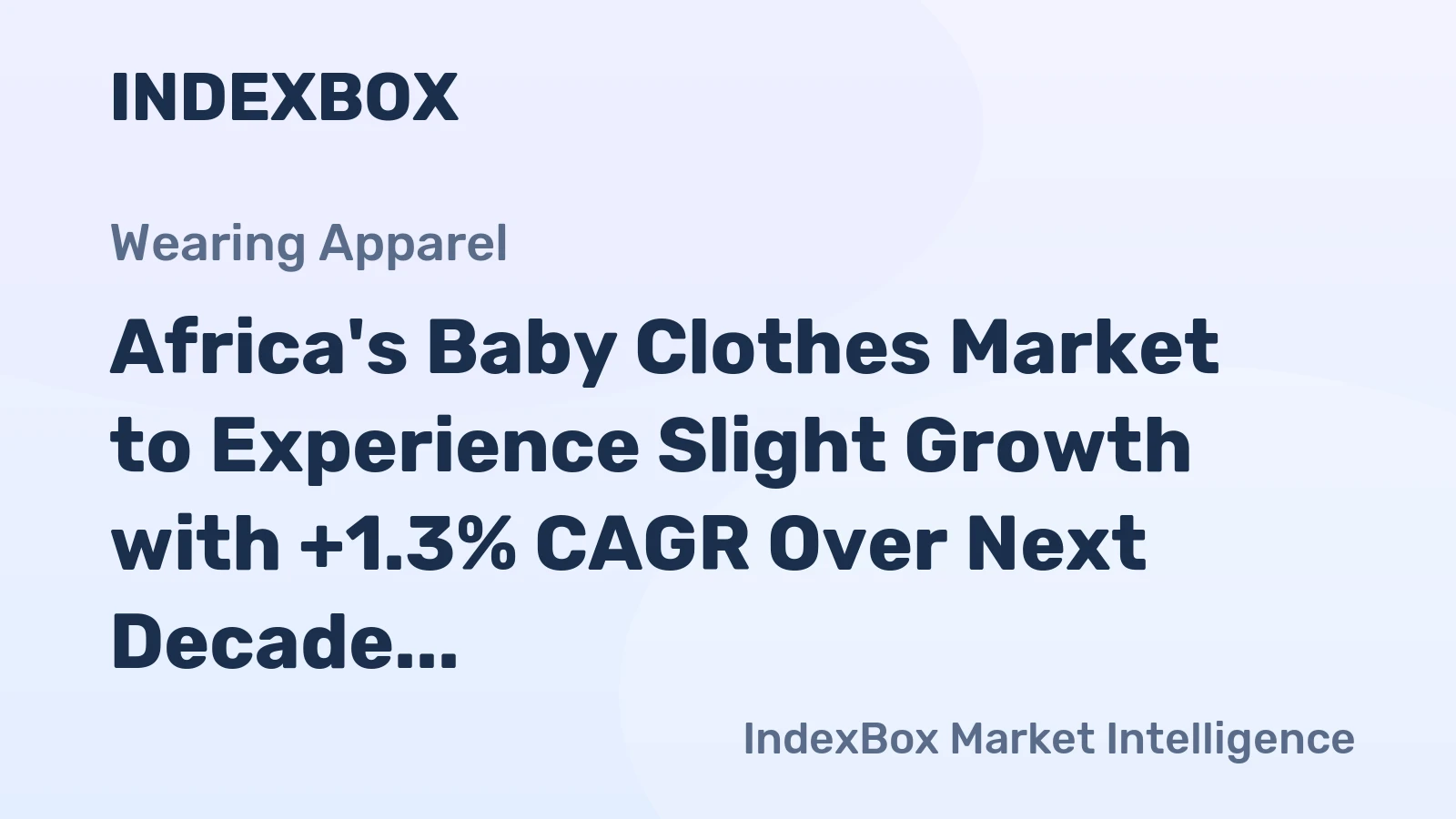 Africa's Baby Clothes Market to Experience Slight Growth with +1.3% CAGR Over Next Decade