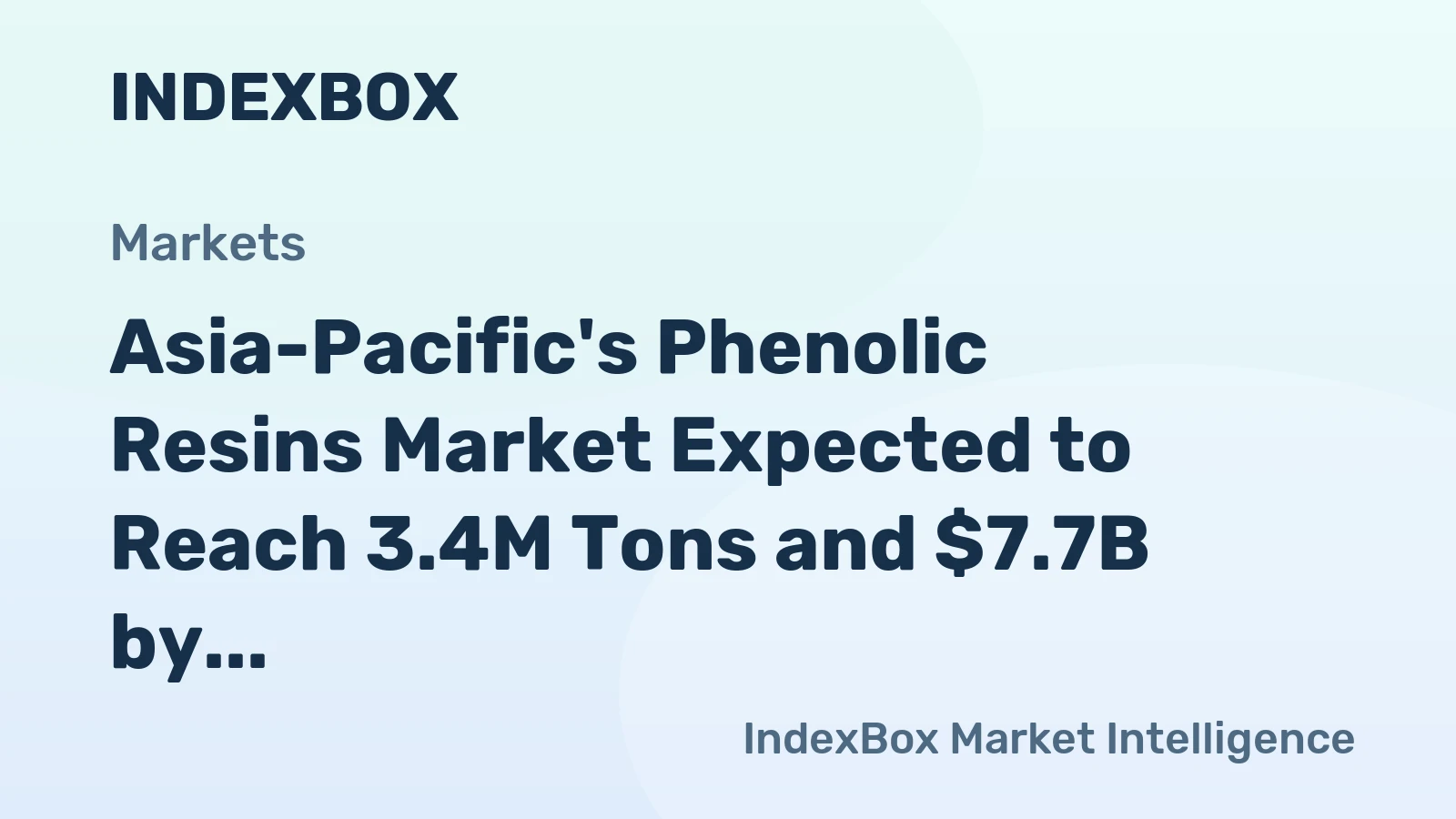 Asia-Pacific's Phenolic Resins Market Expected to Reach 3.4M Tons and $7.7B by 2035