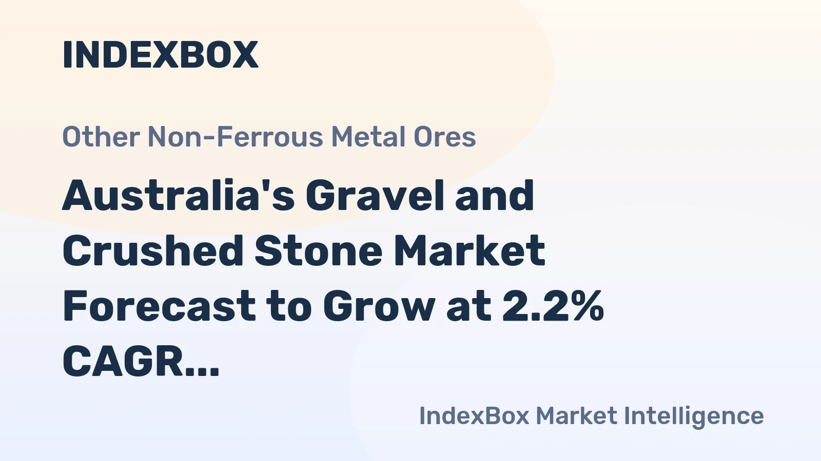 Australia's Gravel and Crushed Stone Market Forecast to Grow at 2.2% CAGR Through 2035