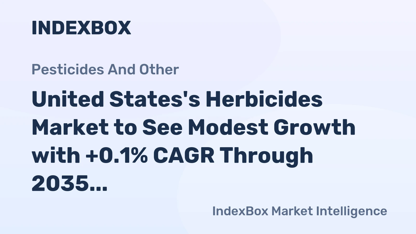 United States's Herbicides Market to See Modest Growth with +0.1% CAGR Through 2035