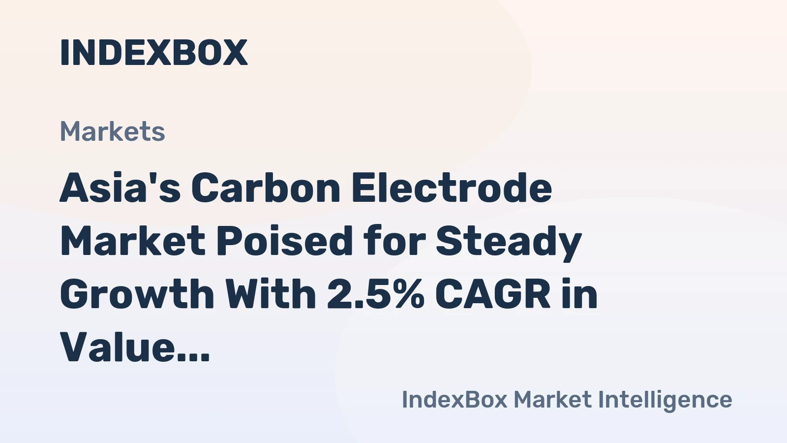 Asia's Carbon Electrode Market Poised for Steady Growth With 2.5% CAGR in Value Through 2035