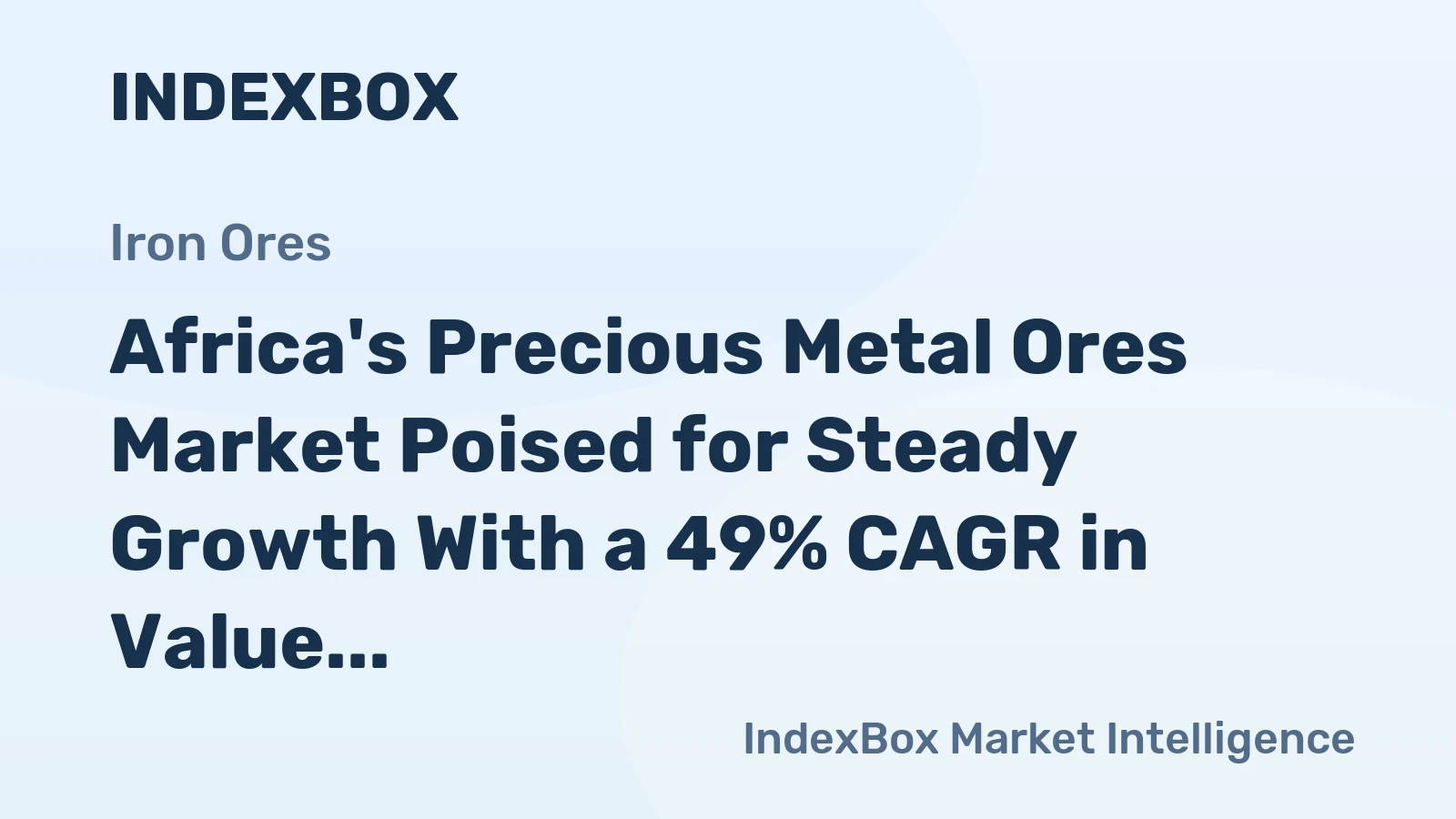 Africa's Precious Metal Ores Market Poised for Steady Growth With a 49% CAGR in Value Through 2035