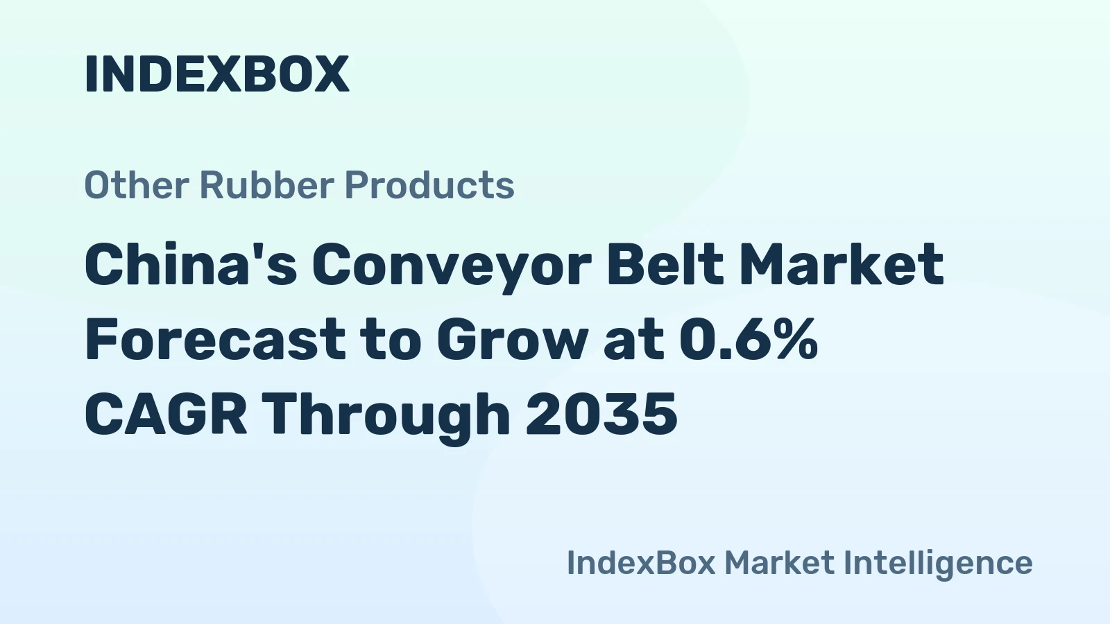 China's Conveyor Belt Market Forecast to Grow at 0.6% CAGR Through 2035