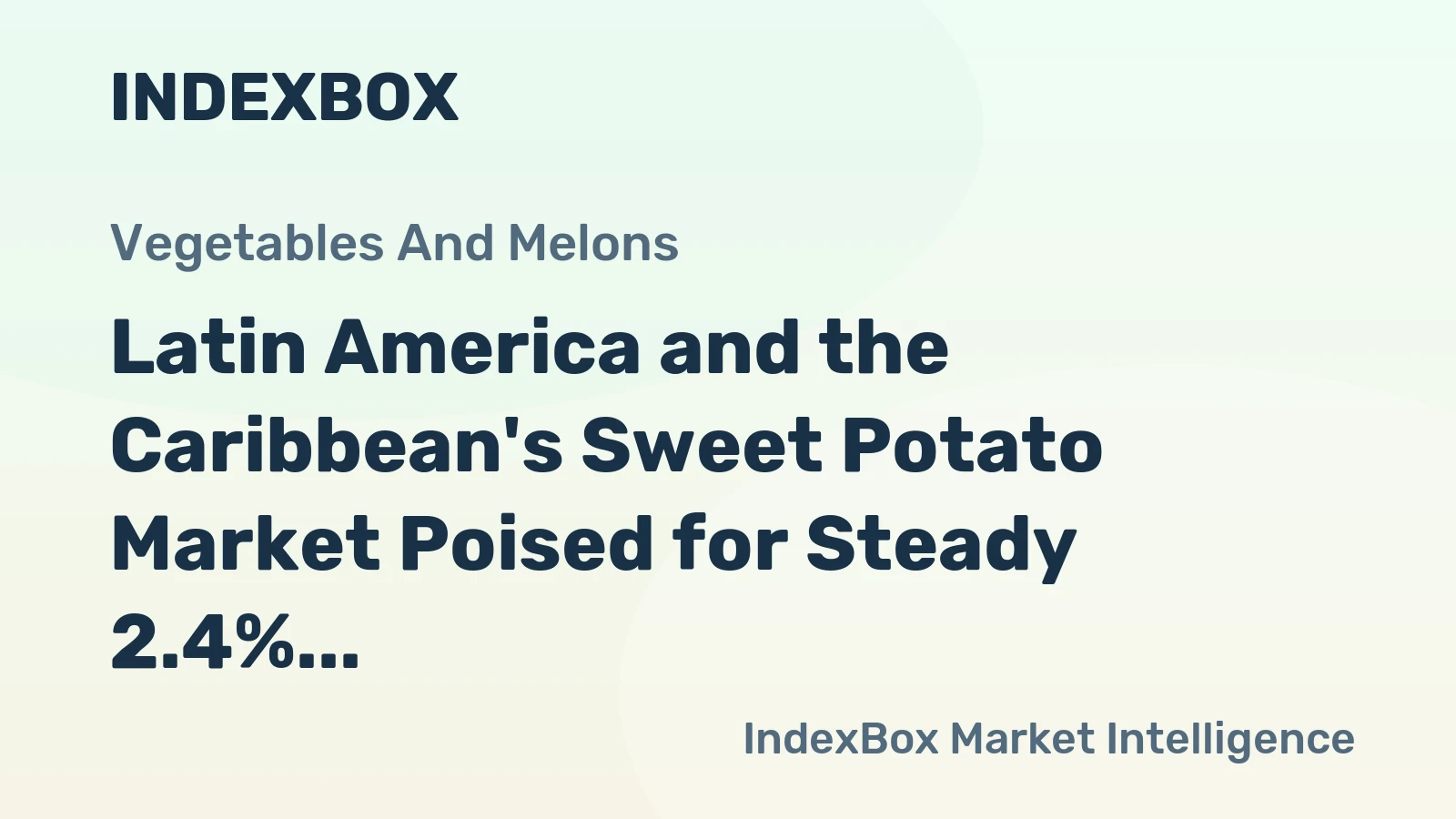 Latin America and the Caribbean's Sweet Potato Market Poised for Steady 2.4% CAGR Growth Through 2035
