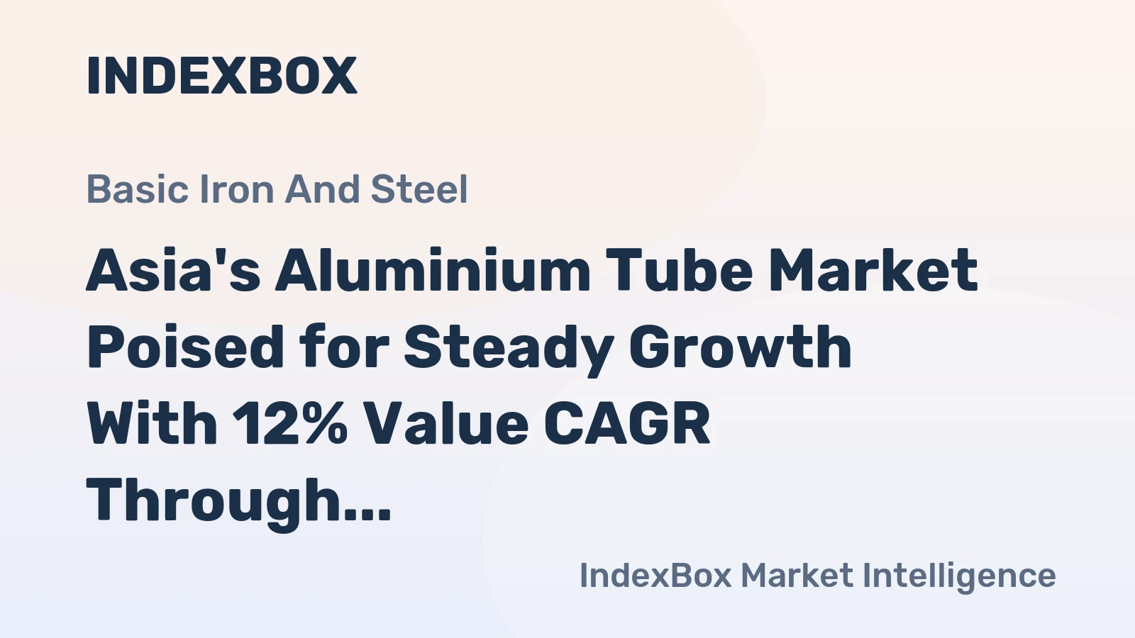 Asia's Aluminium Tube Market Poised for Steady Growth With 12% Value CAGR Through 2035