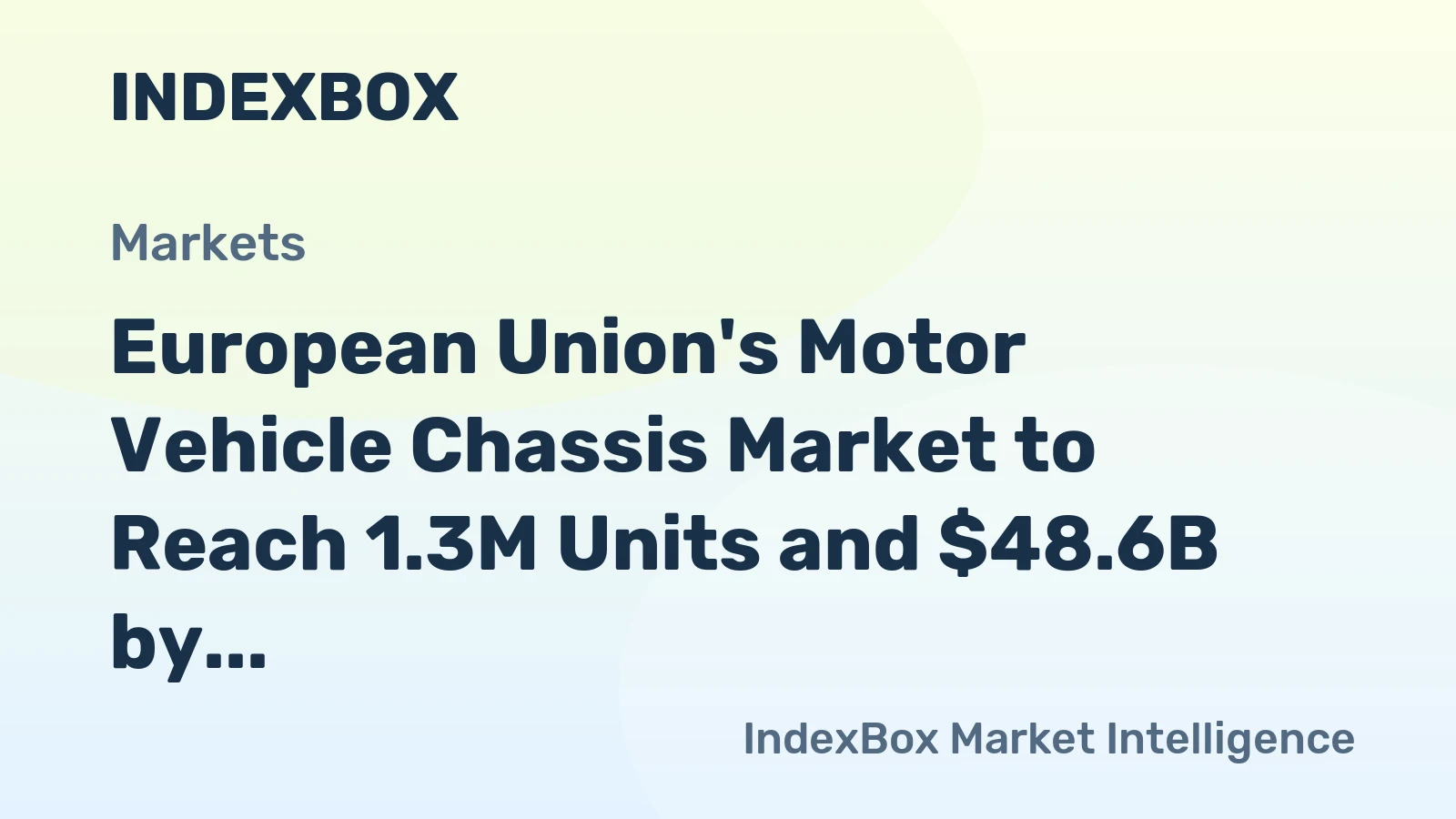 European Union's Motor Vehicle Chassis Market to Reach 1.3M Units and $48.6B by 2035, Fueled by Increasing Demand for Engine-Fitted Chassis