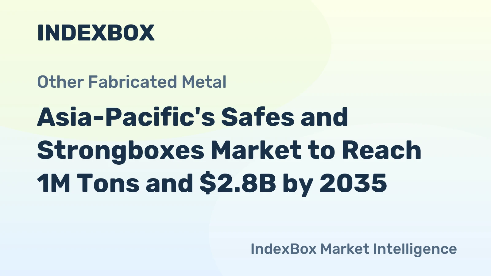 Asia-Pacific's Safes and Strongboxes Market to Reach 1M Tons and $2.8B by 2035