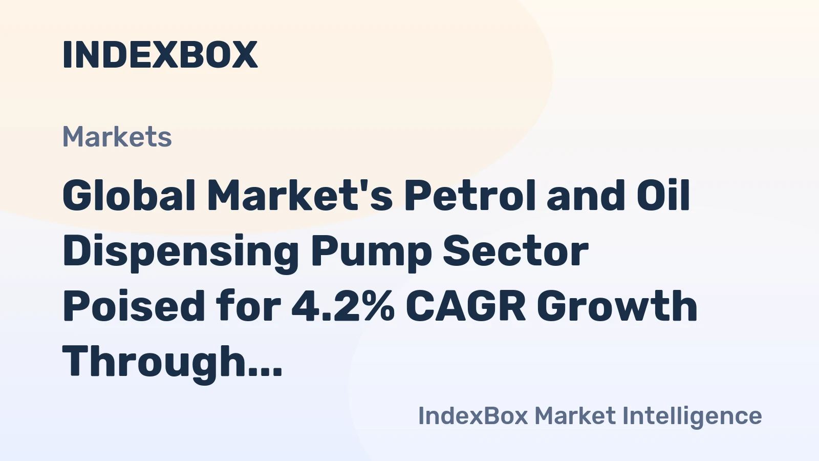 Global Market's Petrol and Oil Dispensing Pump Sector Poised for 4.2% CAGR Growth Through 2035