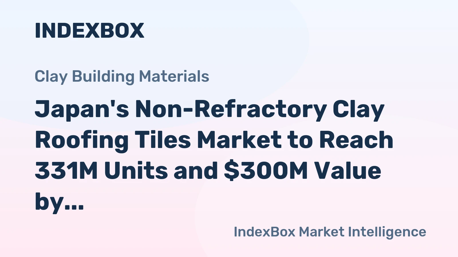 Japan's Non-Refractory Clay Roofing Tiles Market to Reach 331M Units and $300M Value by 2035