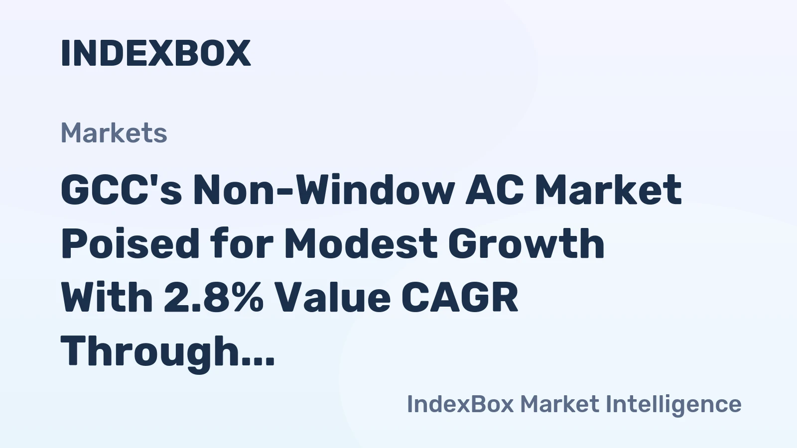GCC's Non-Window AC Market Poised for Modest Growth With 2.8% Value CAGR Through 2035