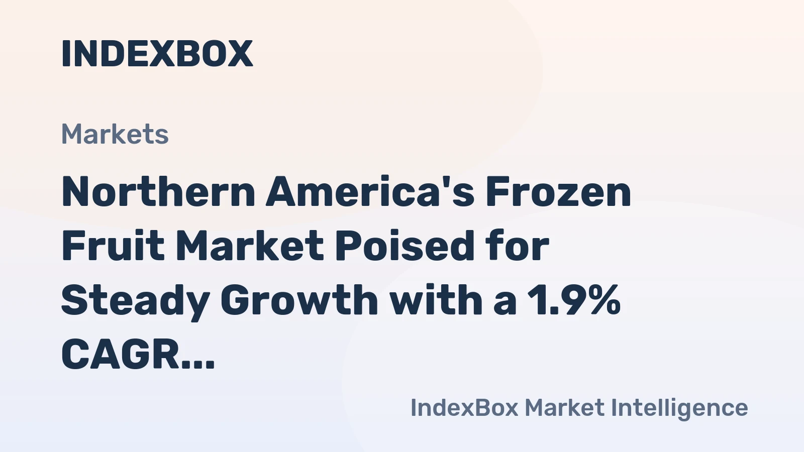 Northern America's Frozen Fruit Market Poised for Steady Growth with a 1.9% CAGR