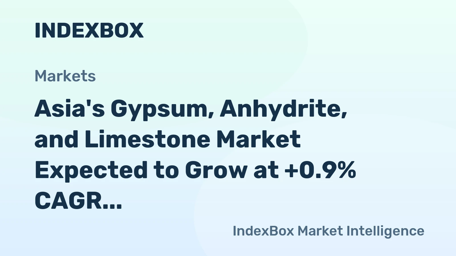 Asia's Gypsum, Anhydrite, and Limestone Market Expected to Grow at +0.9% CAGR, Reaching $53.4B by 2035