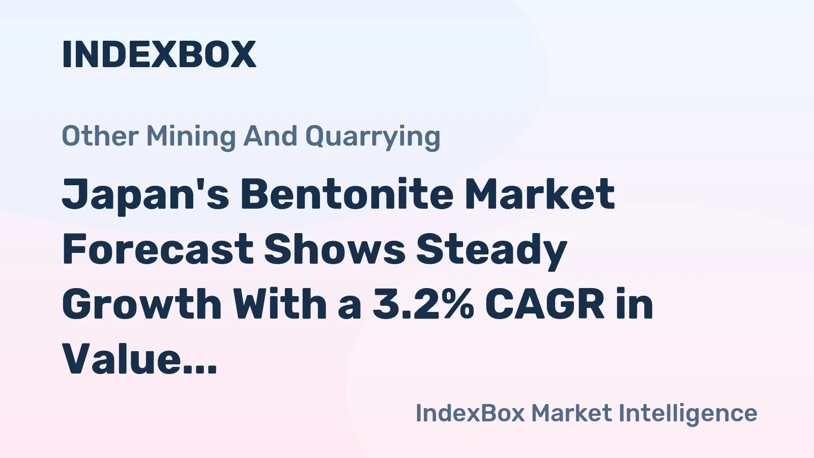 Japan's Bentonite Market Forecast Shows Steady Growth With a 3.2% CAGR in Value Through 2035
