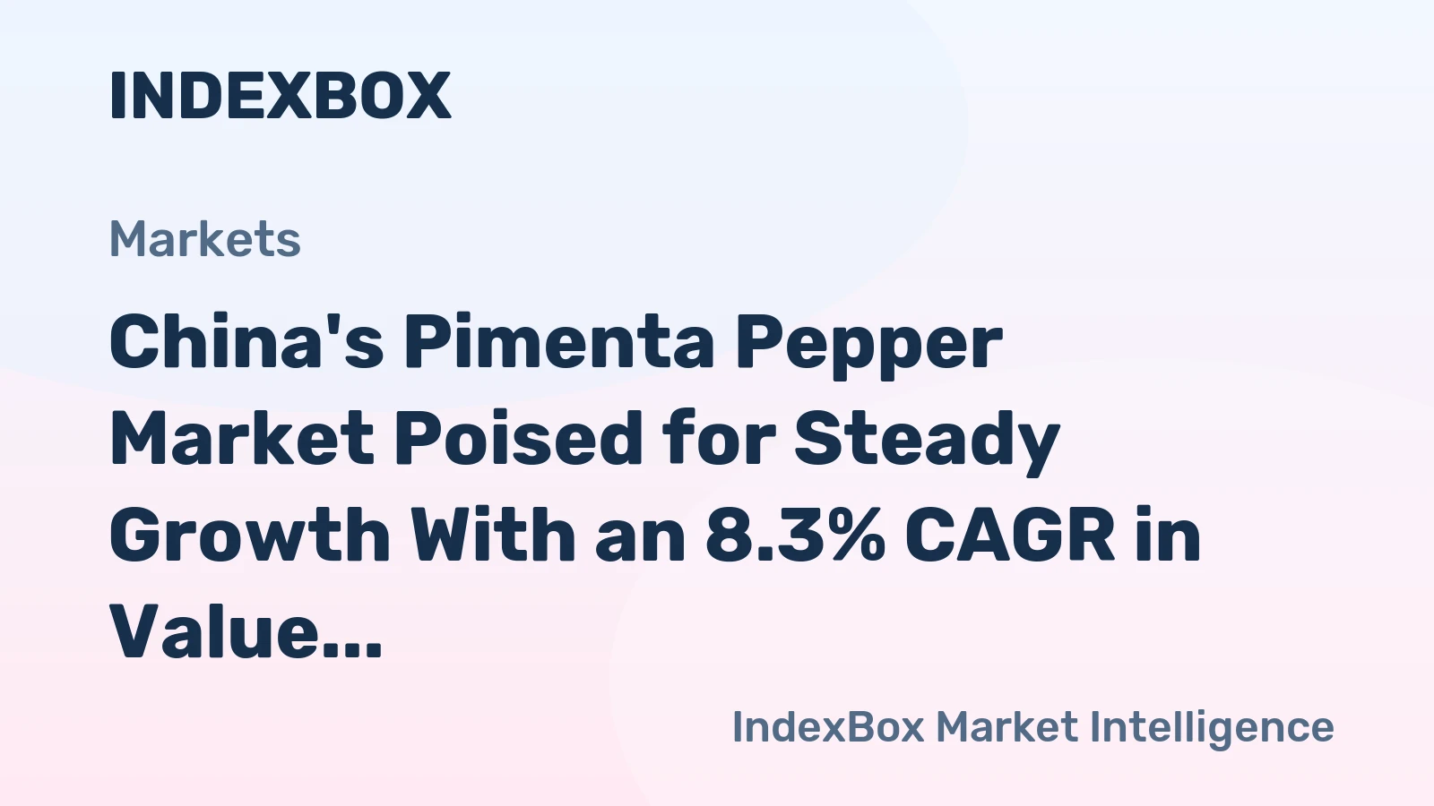 China's Pimenta Pepper Market Poised for Steady Growth With an 8.3% CAGR in Value Through 2035