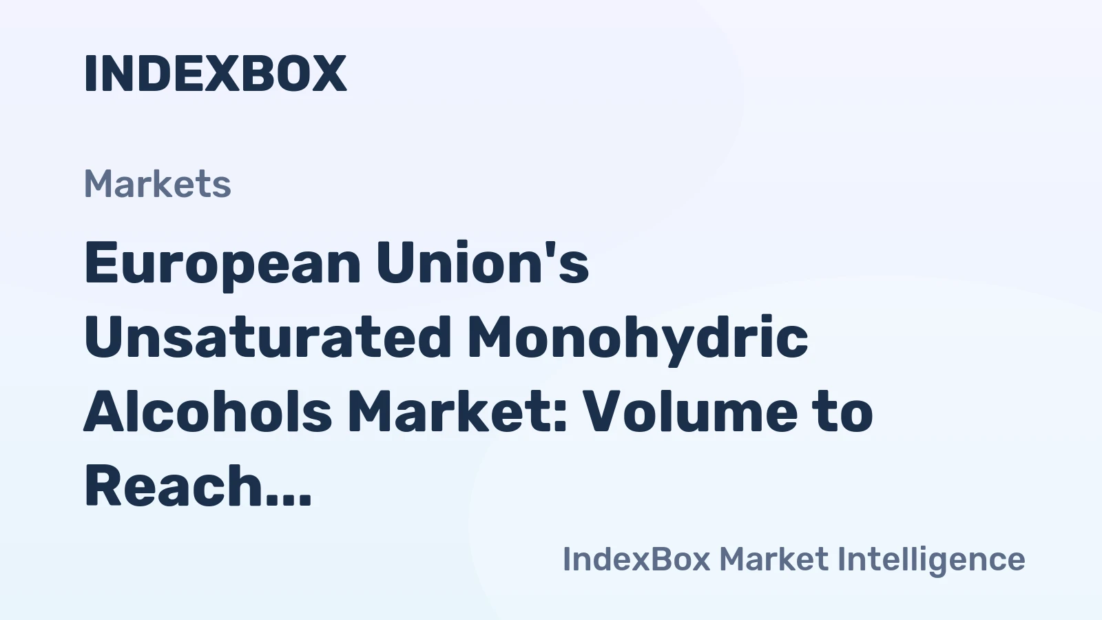 European Union's Unsaturated Monohydric Alcohols Market: Volume to Reach 54K Tons and Value $564M by 2035