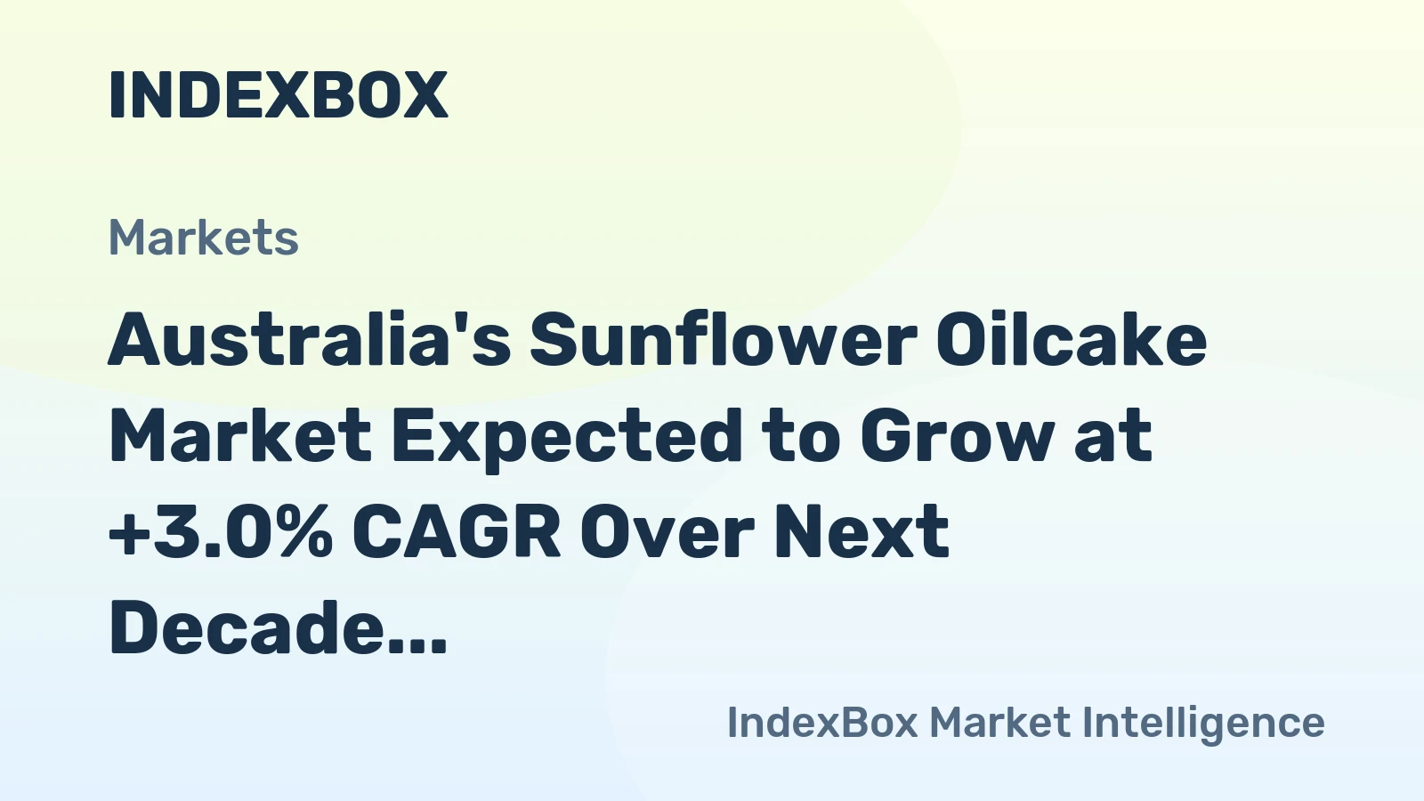 Australia's Sunflower Oilcake Market Expected to Grow at +3.0% CAGR Over Next Decade