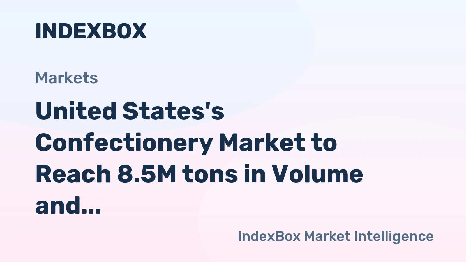 United States's Confectionery Market to Reach 8.5M tons in Volume and $49.5B in Value by 2035