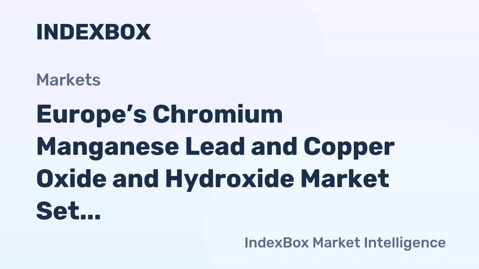 Europe’s Chromium Manganese Lead and Copper Oxide and Hydroxide Market Set to Reach 449K Tons and $1.5B by 2035