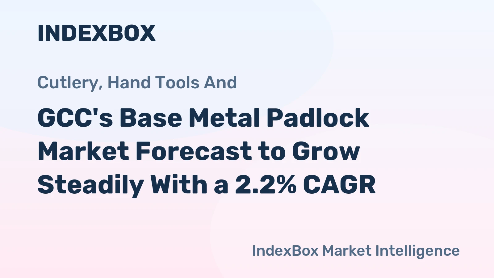 GCC's Base Metal Padlock Market Forecast to Grow Steadily With a 2.2% CAGR