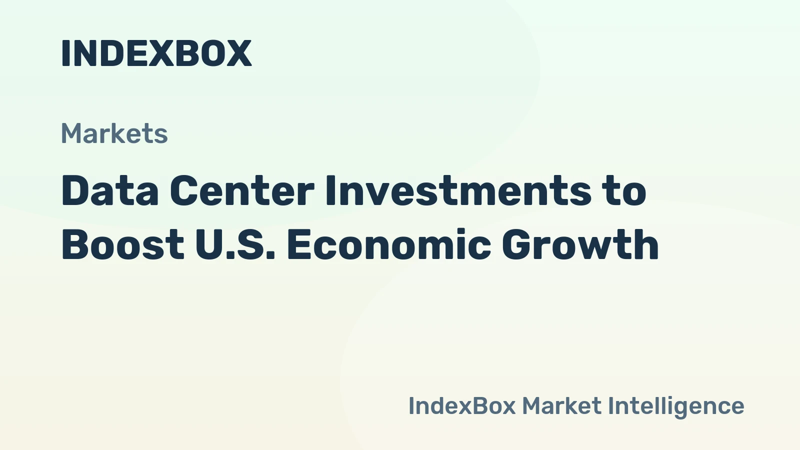 Data Center Investments to Boost U.S. Economic Growth