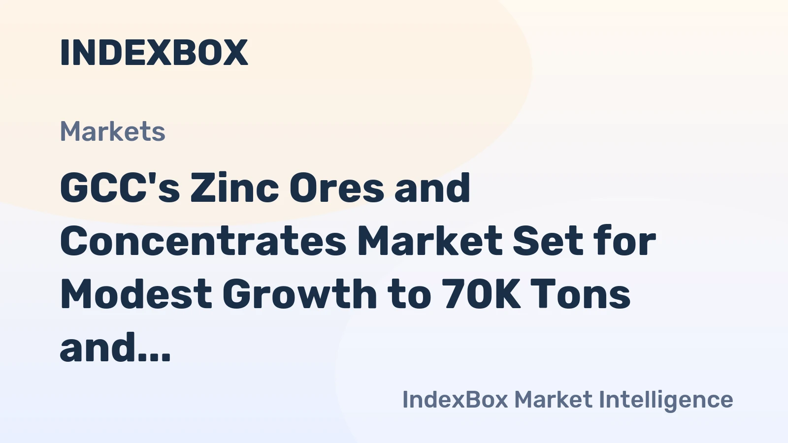 GCC's Zinc Ores and Concentrates Market Set for Modest Growth to 70K Tons and $84M by 2035