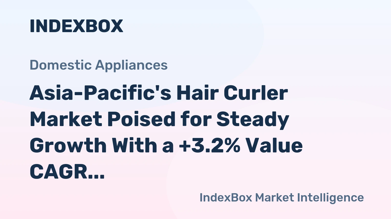 Asia-Pacific's Hair Curler Market Poised for Steady Growth With a +3.2% Value CAGR Through 2035