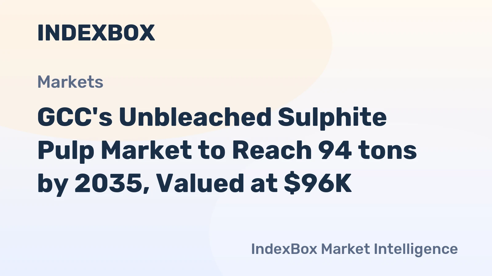GCC's Unbleached Sulphite Pulp Market to Reach 94 tons by 2035, Valued at $96K