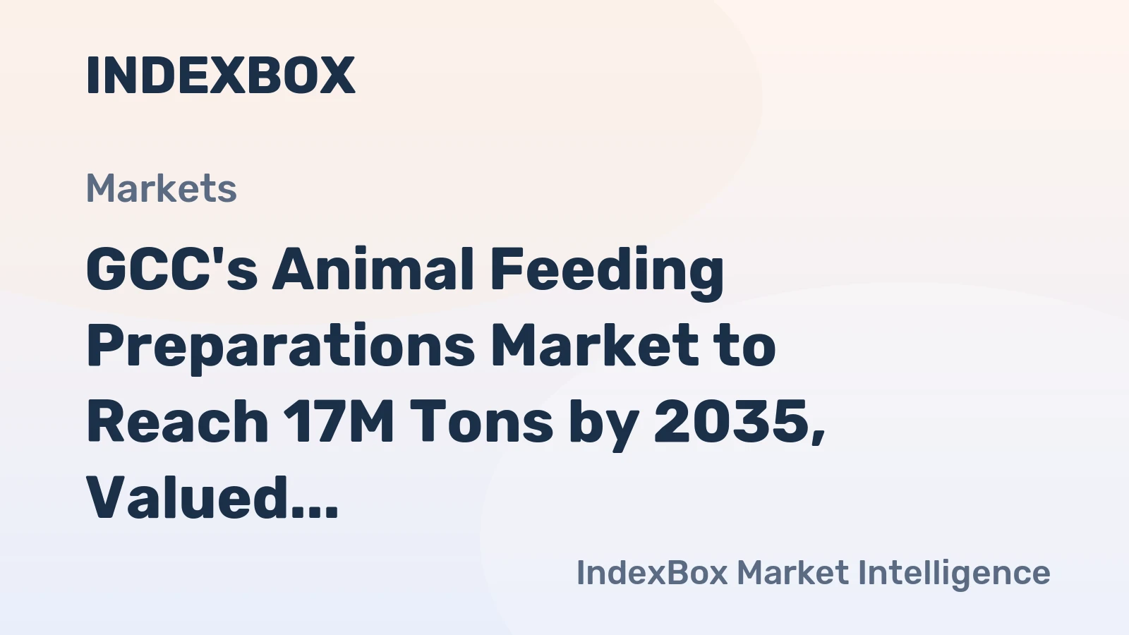 GCC's Animal Feeding Preparations Market to Reach 17M Tons by 2035, Valued at $17.2B