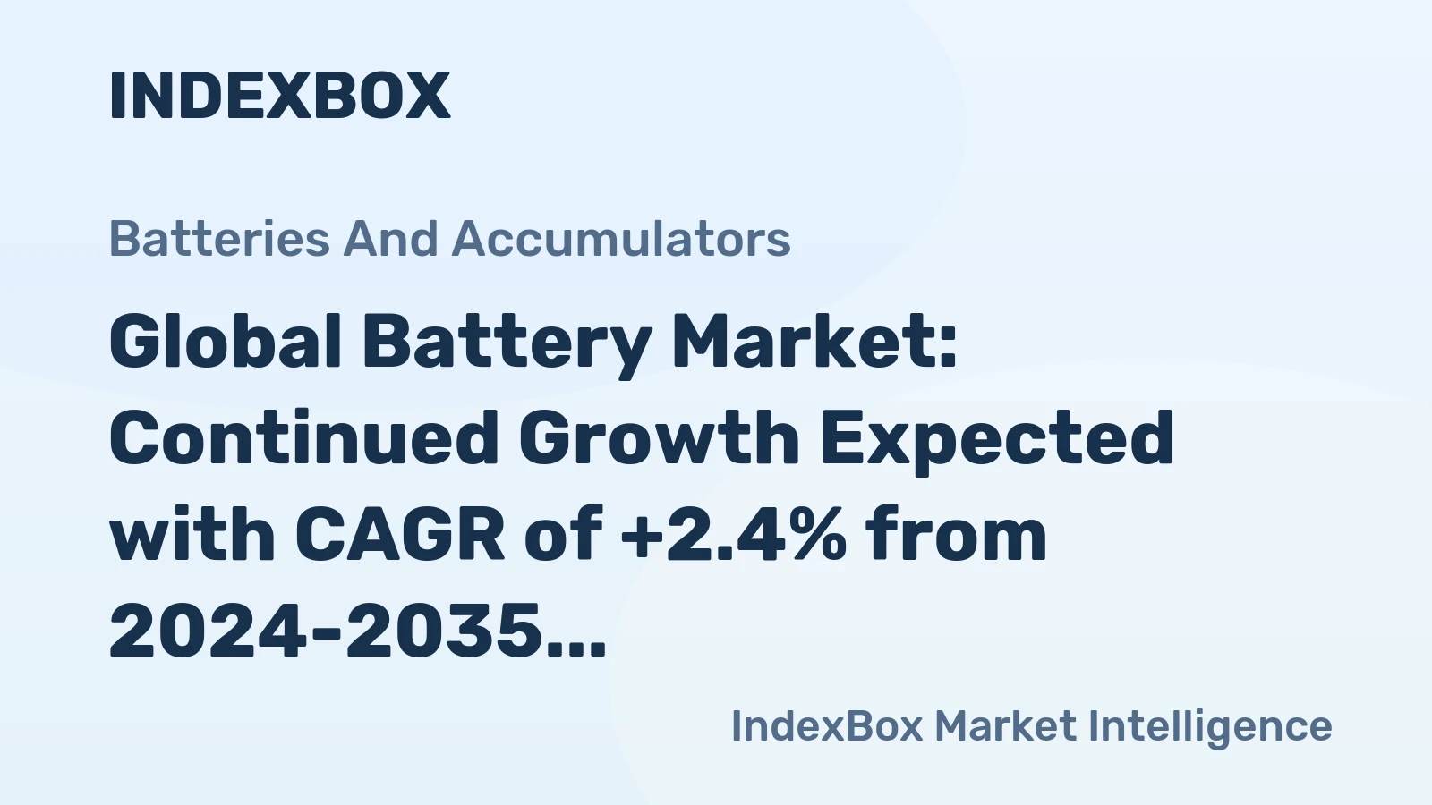 Global Battery Market: Continued Growth Expected with CAGR of +2.4% from 2024-2035