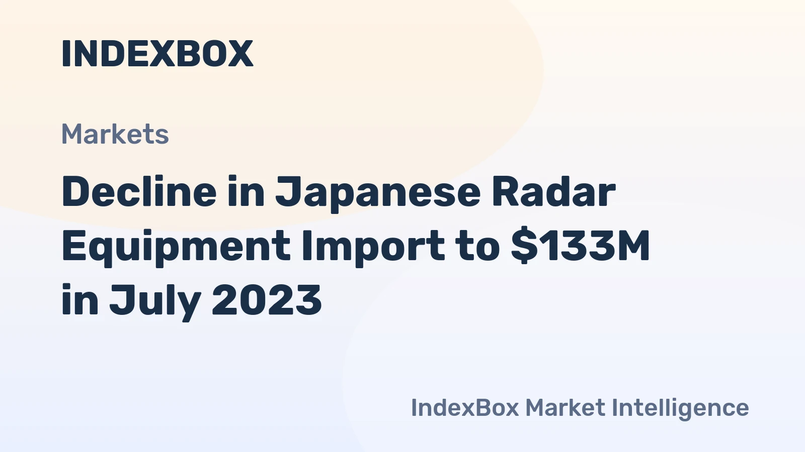 Decline in Japanese Radar Equipment Import to $133M in July 2023