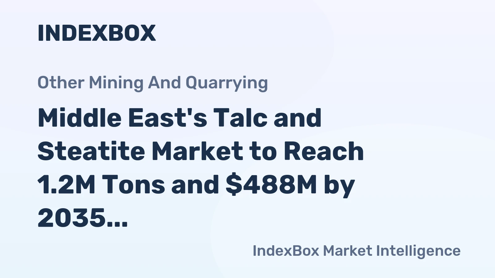 Middle East's Talc and Steatite Market to Reach 1.2M Tons and $488M by 2035