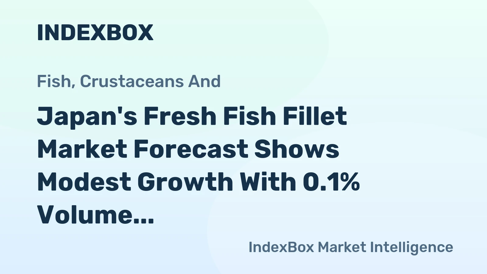 Japan's Fresh Fish Fillet Market Forecast Shows Modest Growth With 0.1% Volume CAGR Through 2035