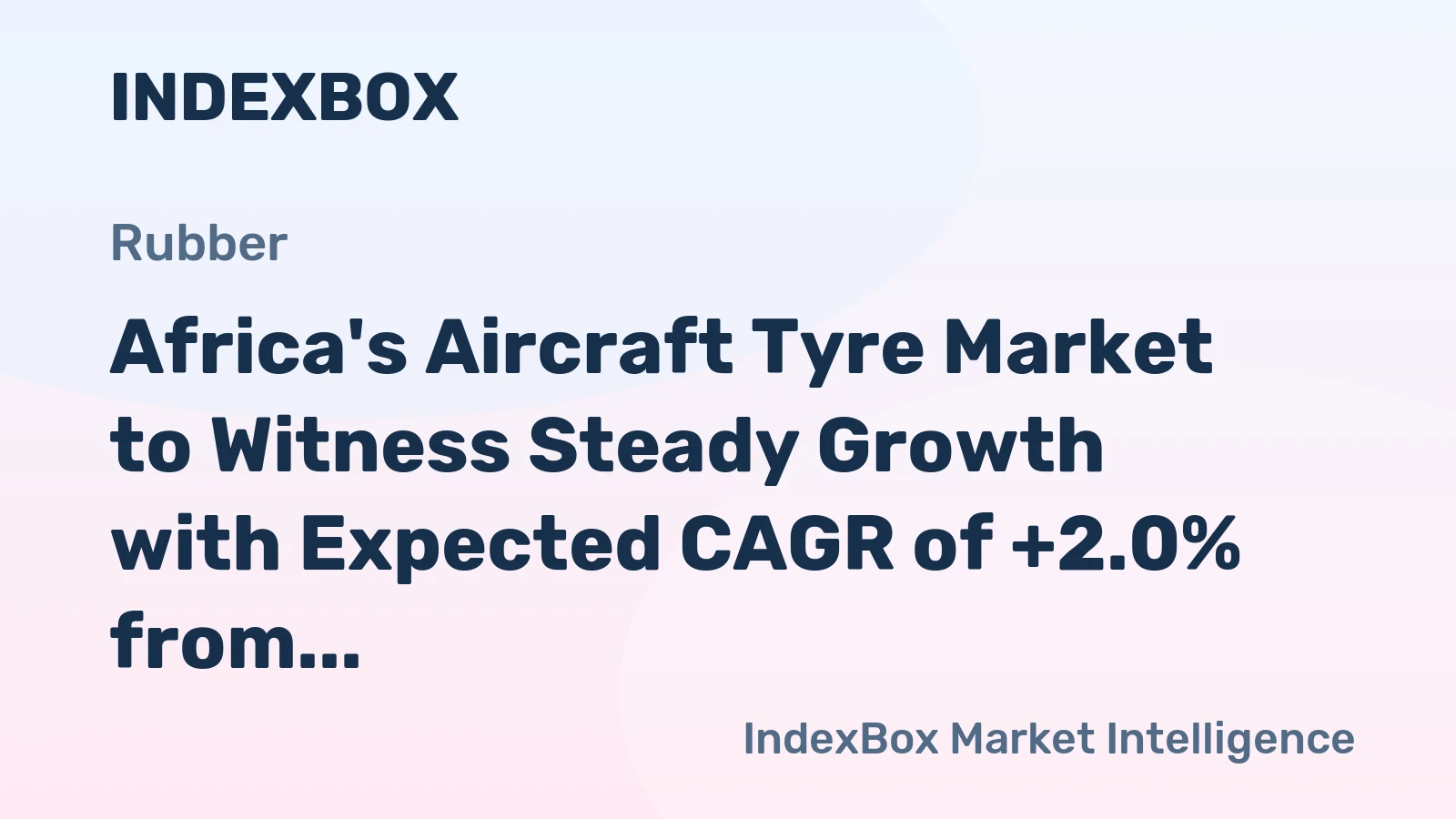 Africa's Aircraft Tyre Market to Witness Steady Growth with Expected CAGR of +2.0% from 2024 to 2035